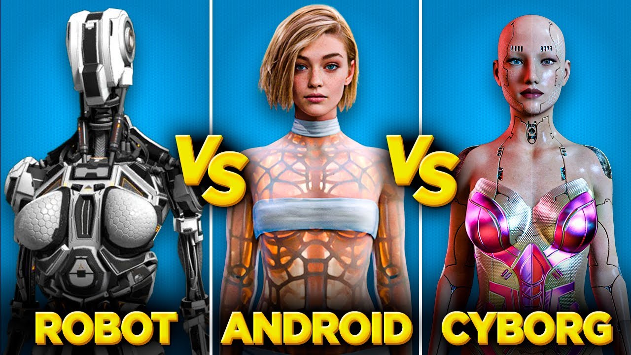 The Big Difference Between Robots, Androids and Cyborgs