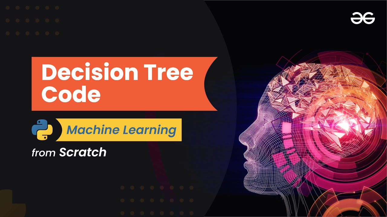 Decision Tree in Action | Machine Learning from Scratch | Upskill with Python