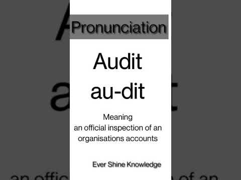 How to pronounce Audit pronunciation with Definition ( meaning )