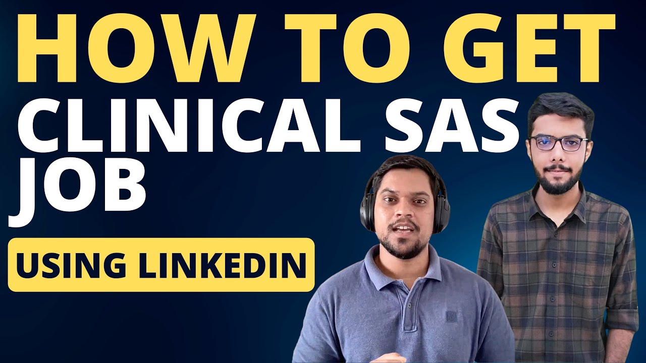 How to find clinical SAS job using Linkedin | Explained by our student Dhruv Patel