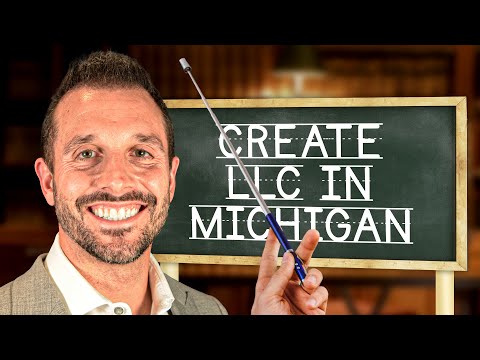 How To Create An LLC In Michigan: A Step-By-Step Guide