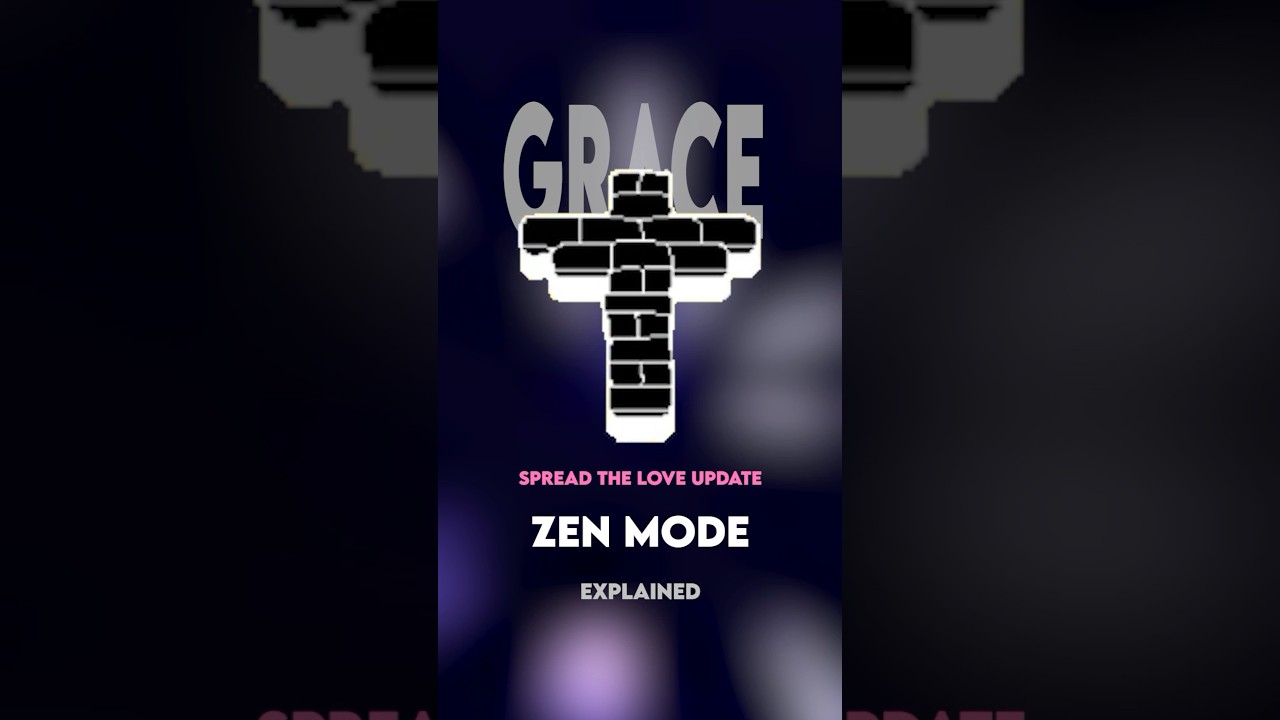 Grace: Zen Mode Explained #roblox #grace #sajambi