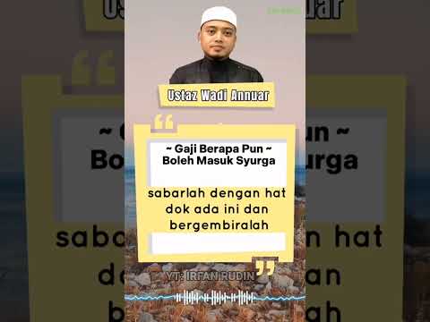 Kerja adalah ibadah jika niat kerana Allah. ustaz wadi annuar #dakwahislam