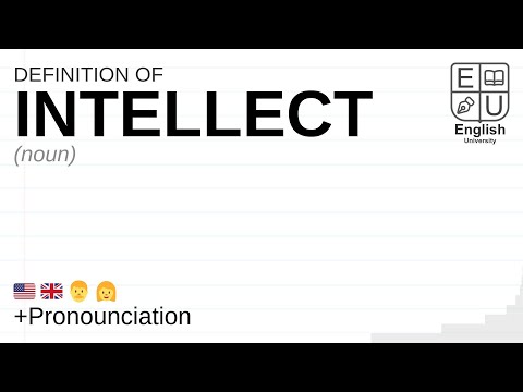 INTELLECT meaning, definition & pronunciation | What is INTELLECT? | How to say INTELLECT