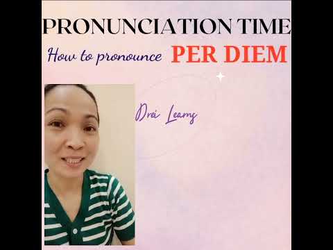 How to pronounce PER DIEM