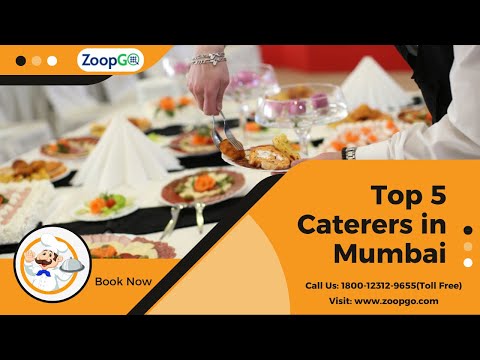 Top 5 Caterers in Mumbai