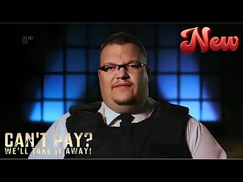 Can't Pay? We'll Take It Away 2025 ❄️ S06E15 ~ Can't Pay? We'll Take It Away! Documentary Series UK