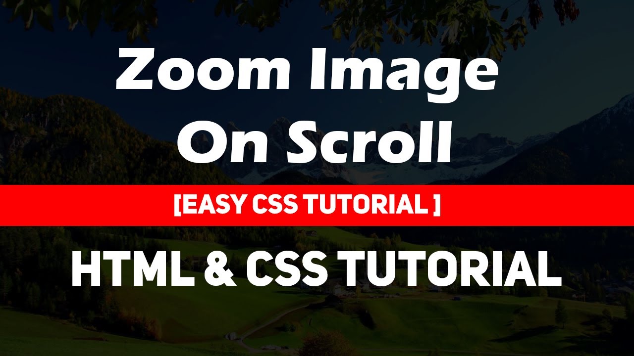 Zoom Image On Scroll | Css Animation | Quick Css Tutorial | @Codes Tutorials