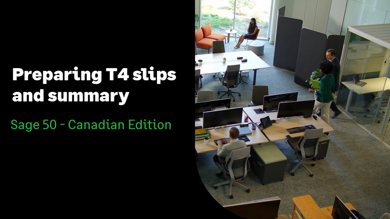 Sage 50 -- Canadian Edition - Preparing T4 slips and summary