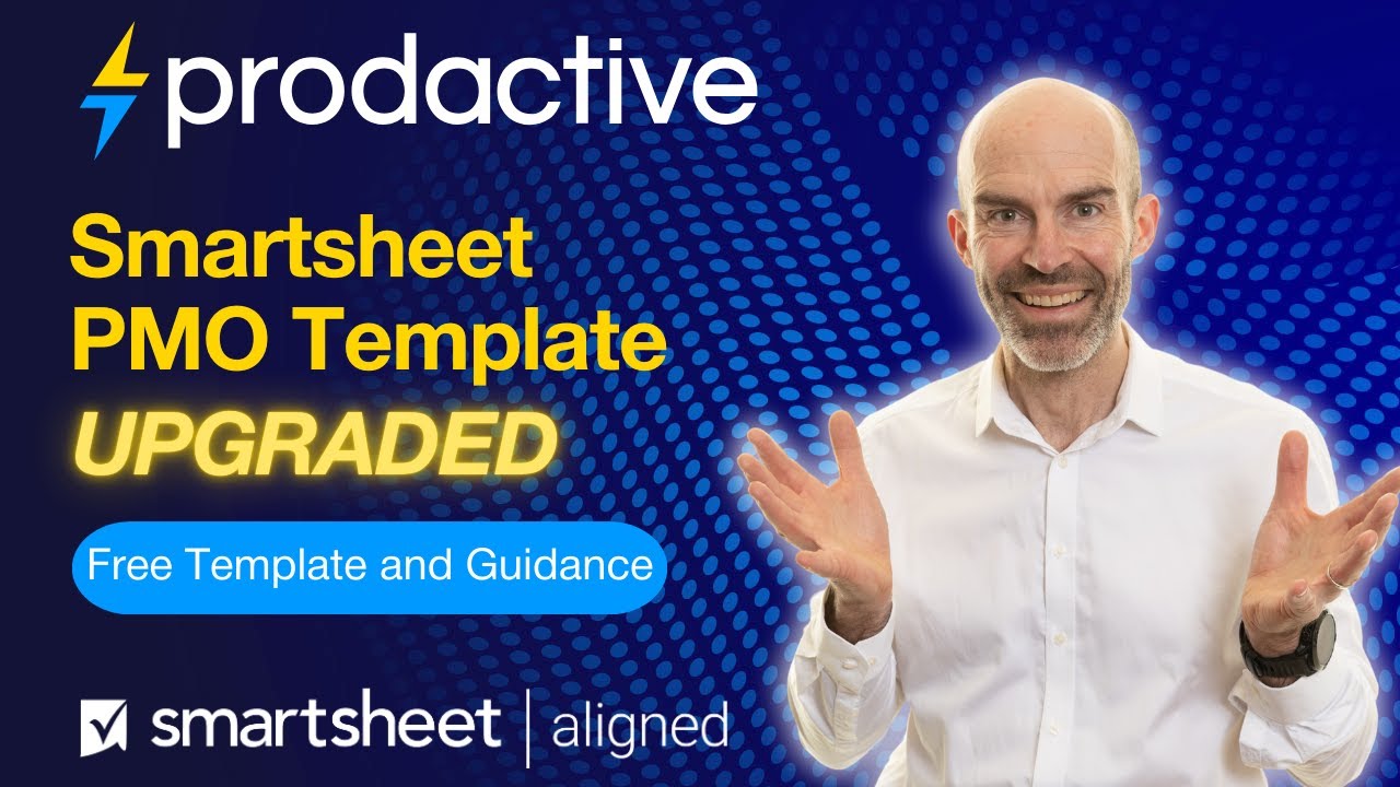 Manage projects better with our upgraded Smartsheet PMO template