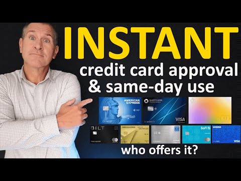 Instant Approval Credit Cards (And Same Day Use of Card After Approved!) 2025