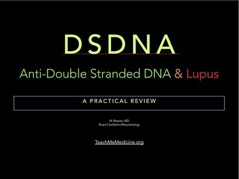 DSDNA: Anti-Double Stranded DNA & Lupus