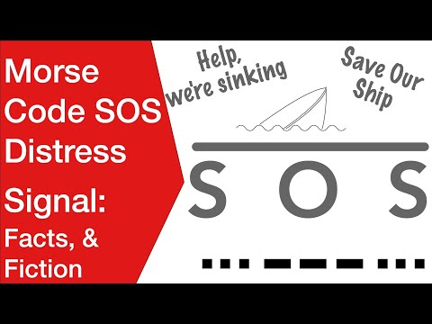 Morse Code SOS Signal: Facts, Fiction