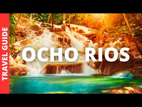Ocho Rios Jamaica Travel Guide: 17 BEST Things To Do In Ocho Rios