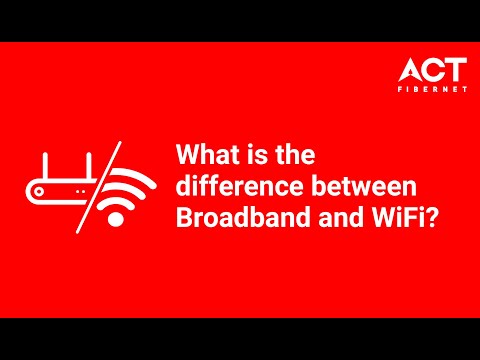 Broadband vs. WiFi: Understanding the Difference in just 40 seconds!