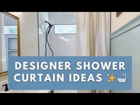 SHOWER CURTAIN IDEA That Instantly Make Your BATHROOM LOOK DESIGNER πβ¨