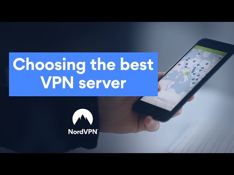 How to choose the best VPN server? | NordVPN