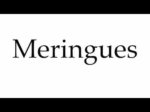 How to Pronounce Meringues