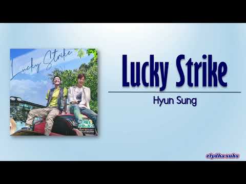 Hyun Sung - Lucky Strike (Love Tractor OST Part 1) [Rom|Eng Lyric]