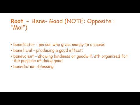 Root words and meanings |Bene- Good| class 11