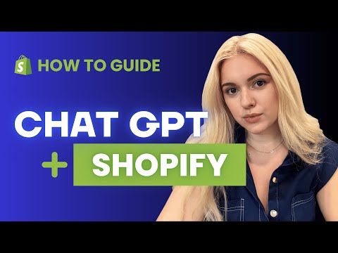 How To Integrate Chat GPT With Shopify