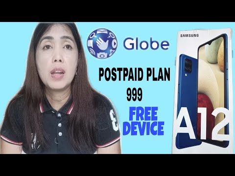 GLOBE POSTPAID PLAN 999 WITH FREE DEVICE SULIT BA? | UNBOXING & REVIEW SAMSUNG GALAXY A12 6GB 128 GB