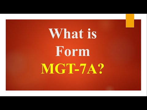 What is the Form MGT-7A ?