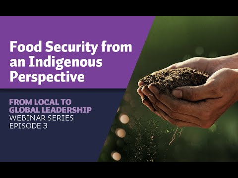 Food Security from an Indigenous Perspective