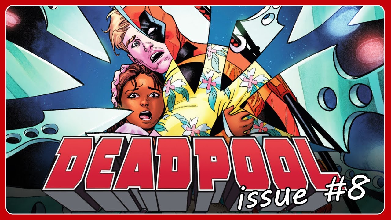 Deadpool (2022) #8 | 2023 | Marvel Comics