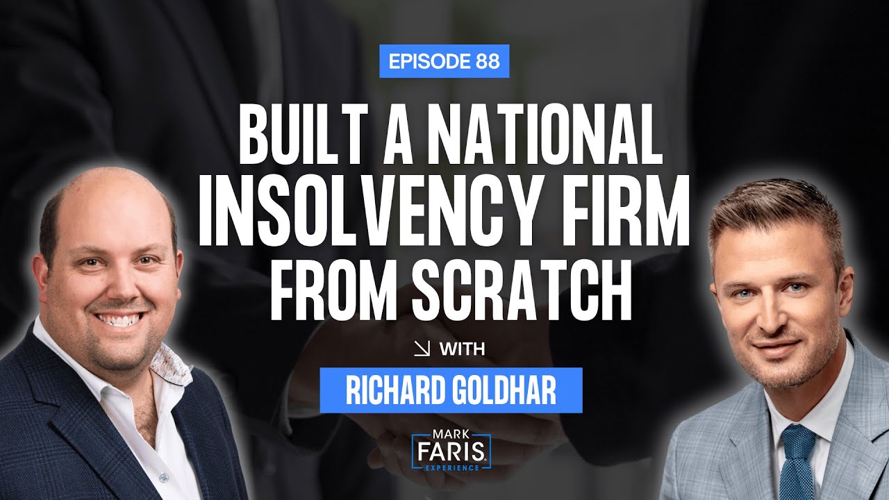 How Richard Goldhar Built a National Insolvency Firm From Scratch