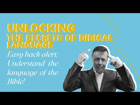 Figurative speech: Unlocking the Secrets of Biblical language