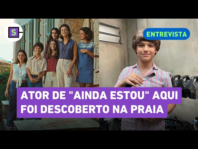 Ainda Estou Aqui: ator foi descoberto na praia e 'roubou' roteiro