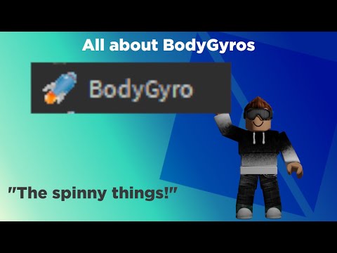 How to use BodyGyros in Roblox Studio
