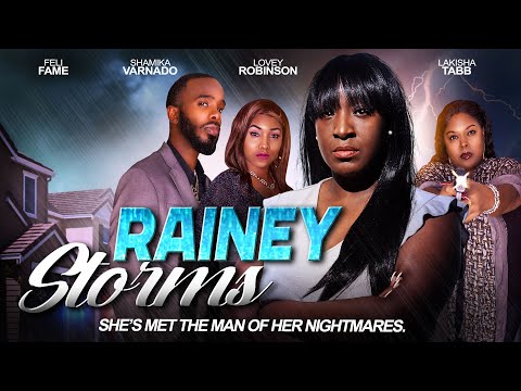 Rainey Storms | She Met The Man of Her Nightmares | Full, Free Movie