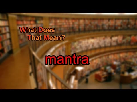 What does mantra mean?
