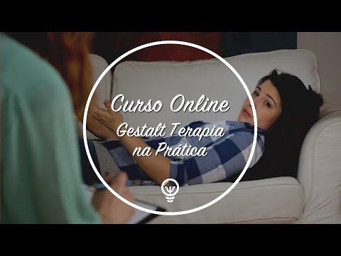Curso Online Gestalt Terapia na Prática - Webinar de Lançamento