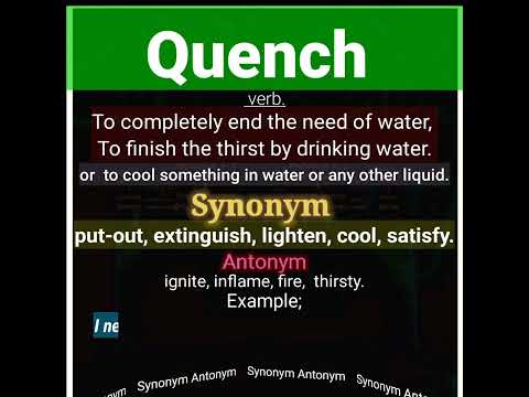 what is quench | meaning of quench #quench#what_is_quench#meaning_of_quench @SynonymAntonym #vocab