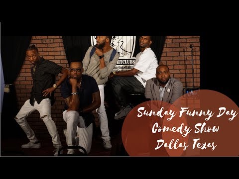 Sunday Funny Day Comedy Show Dallas Texas