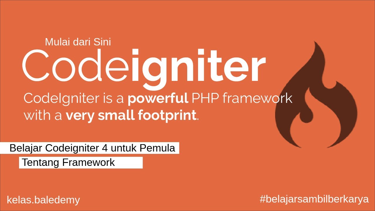 Tutorial Codeigniter 4 - #1 Apa itu Framework