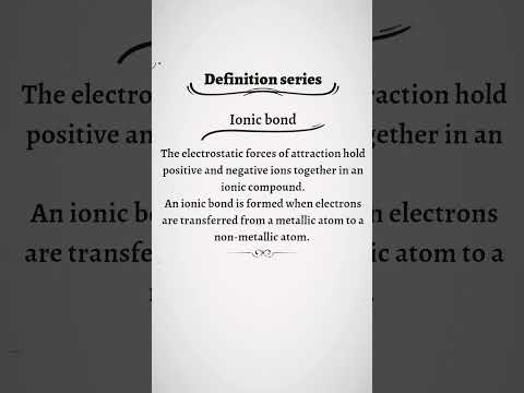 Ionic Bond Definition #chemistryshorts #11th12th #organic #basicchemistry #iitjee