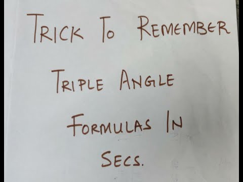 Fastest and Easiest way to Remember Triple Angle Formula of trigonometry in secs