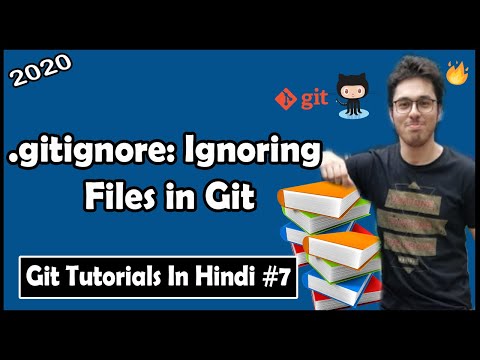 Learn gitignore Ignoring Files in Git | Git Tutorials 7 - Mind Luster