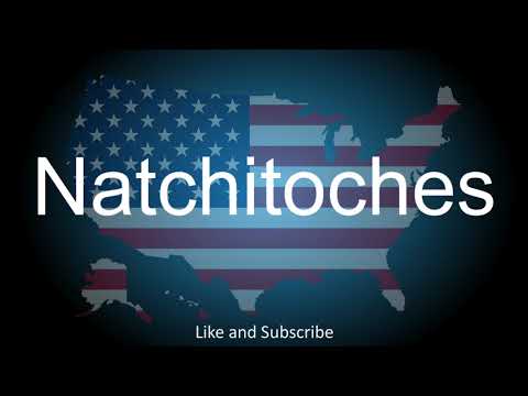 How to correctly pronounce the City in America - Natchitoches.