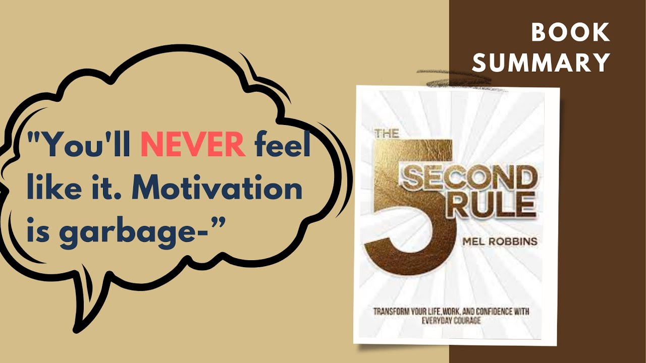 Mel Robbins| The 5 Second Rule| Summary| Chapter by chapter| 5..4..3..2..1 is the Proven solution
