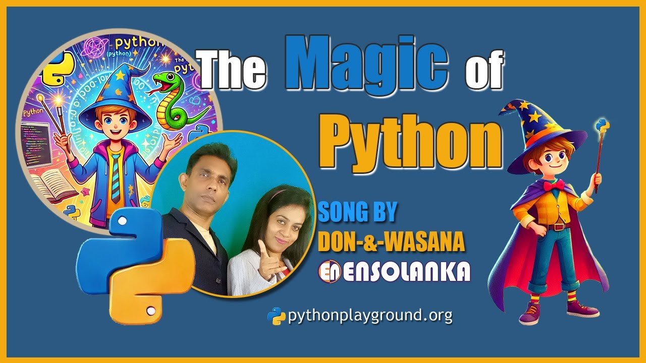 The Magic of Python | PythonPlayground.ORG | Python For Kids Theme Song