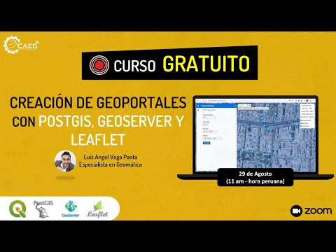 👨🏫 Curso ¡GRATIS! Creación de Geoportales con PostGIS, Geoserver y Leaflet | CAEG