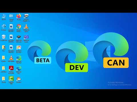 The three new versions of Edge!! The edge Beta, Developer and Canary!!