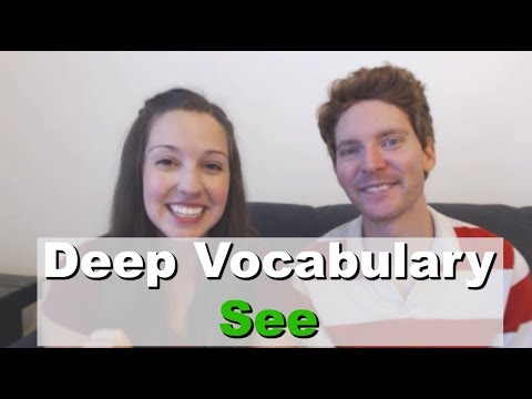 Learn Vocabulary Through Conversation: SEE [Advanced English Lesson]