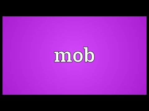 Mob Meaning