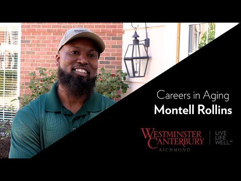 Careers in Aging - Montell Rollins